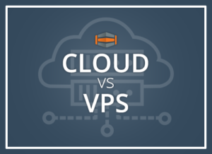 Cloud vs VPS. What's the Difference?